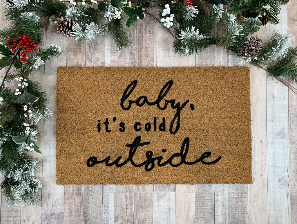 Baby It's Cold Outside Christmas Doormat | Christmas Door Decor