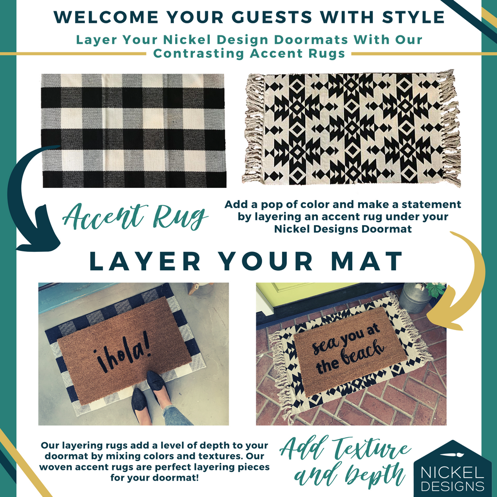 Simple ways to layer your doormat!
