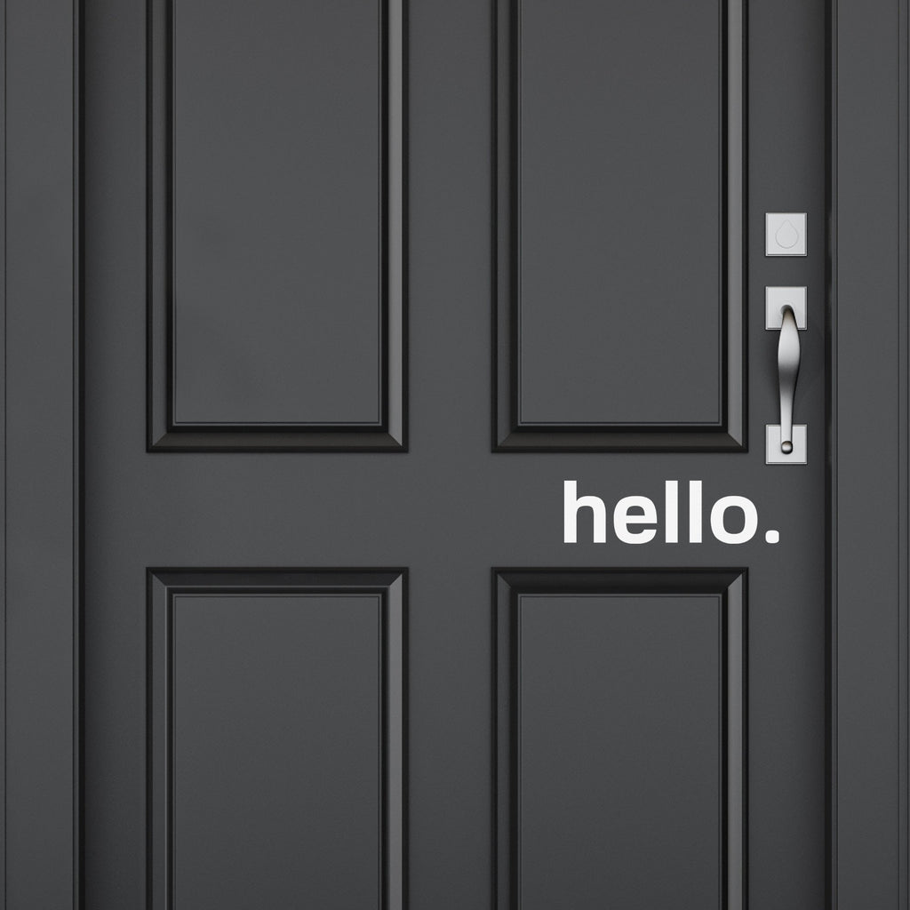 hello. Front Door Decal